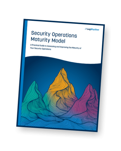 Security Operations Maturity Model | LogRhythm