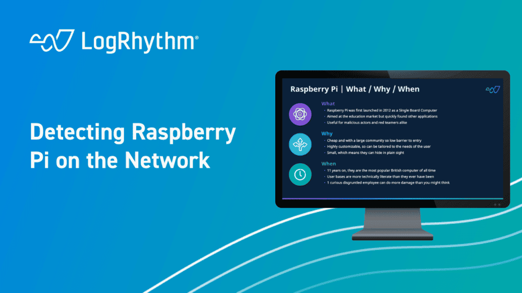 Detecting Raspberry Pi on the Network - Security Spotlight | LogRhythm